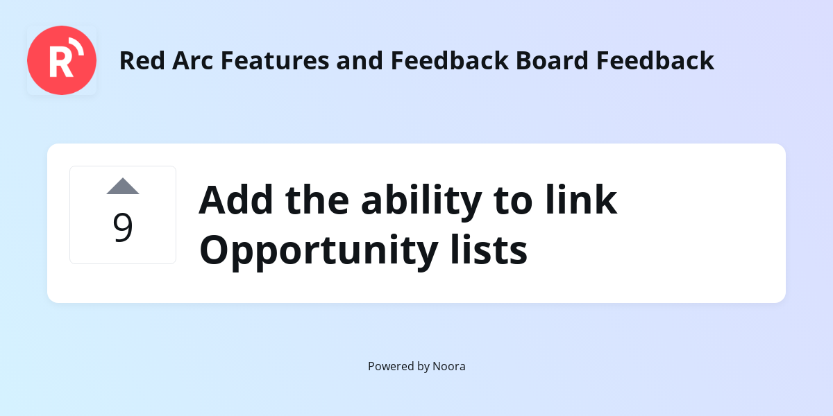 Add the ability to link Opportunity lists | Engagement Tile | Red Arc ...